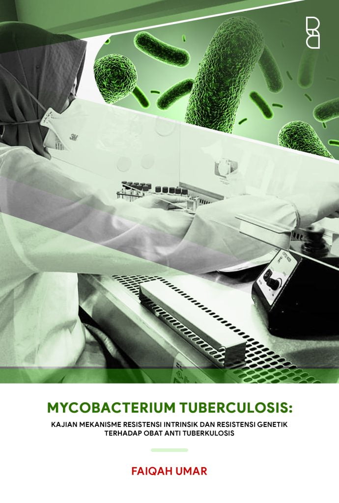 Mycobacterium tuberculosis: Kajian Mekanisme Resistensi Intrinsik dan ...